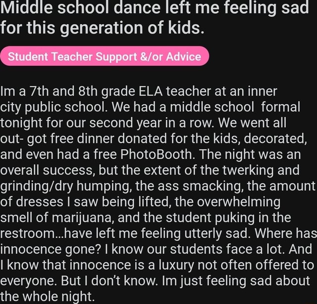 Middle school dance left me feeling sad for this generation of kids ...