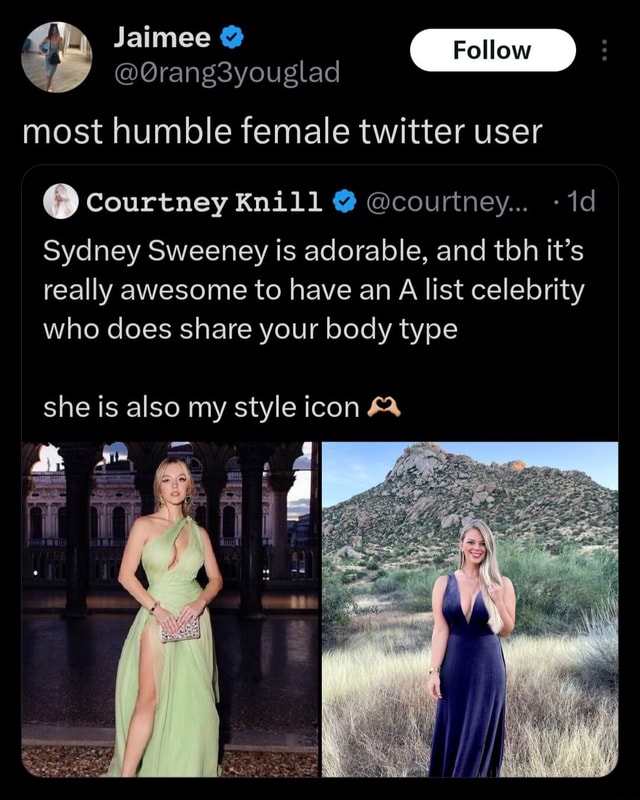 Jaimee Foll @@rang3youglad most humble female twitter user @ courtney ...