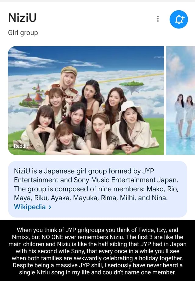 NiziU Girl group Reddit NiziU is a Japanese girl group formed by JYP Entertainment and Sony ...