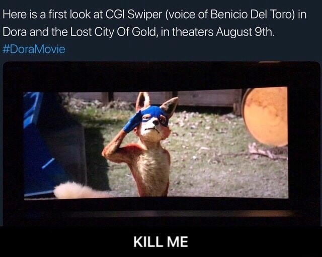 Here is a first look at CGI Swiper (voice of Benicio Del Toro) in Dora ...