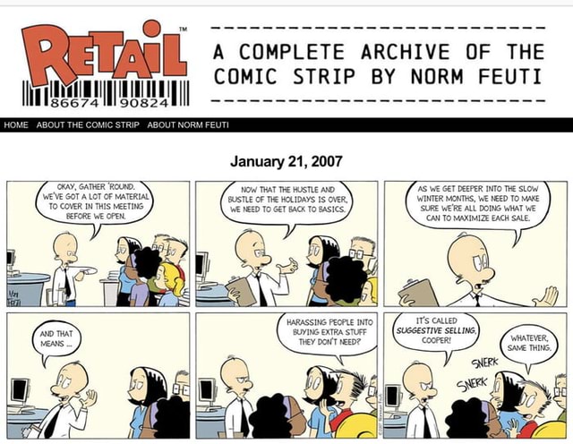 A COMPLETE ARCHIVE OF THE COMIC STRIP BY NORM FEUTI January 21, 2007 ...