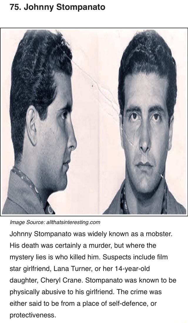 75. Johnny Stompanato Image Source: Johnny Stompanato was widely known ...