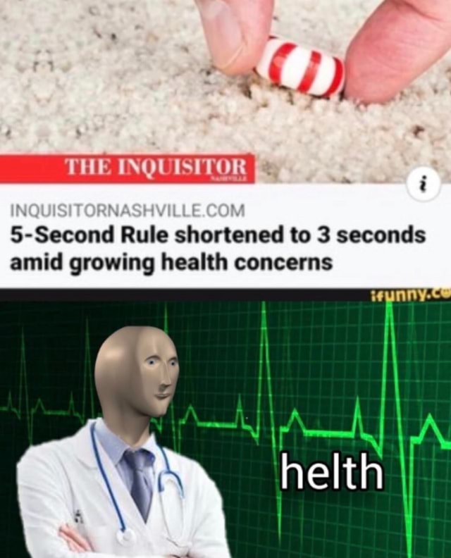 5-Second Rule shortened to 3 seconds amid growing health concerns - iFunny