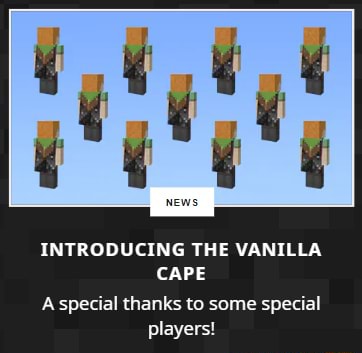 INTRODUCING THE VANILLA CAPE A special thanks to some special players! - )