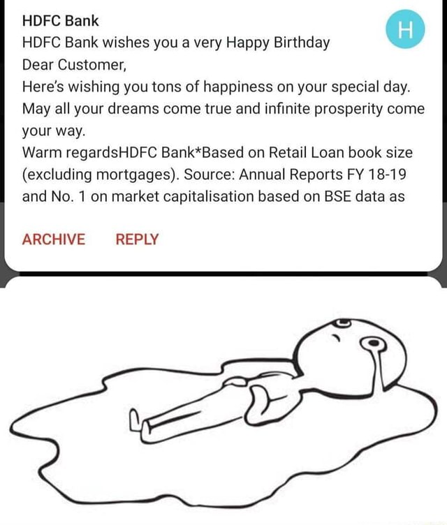 HDFC Bank HDFC Bank wishes you a very Happy Birthday Dear Customer ...