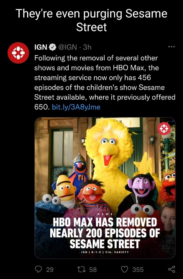 They're even purging Sesame Street IGN @ @IGN Following the removal of ...