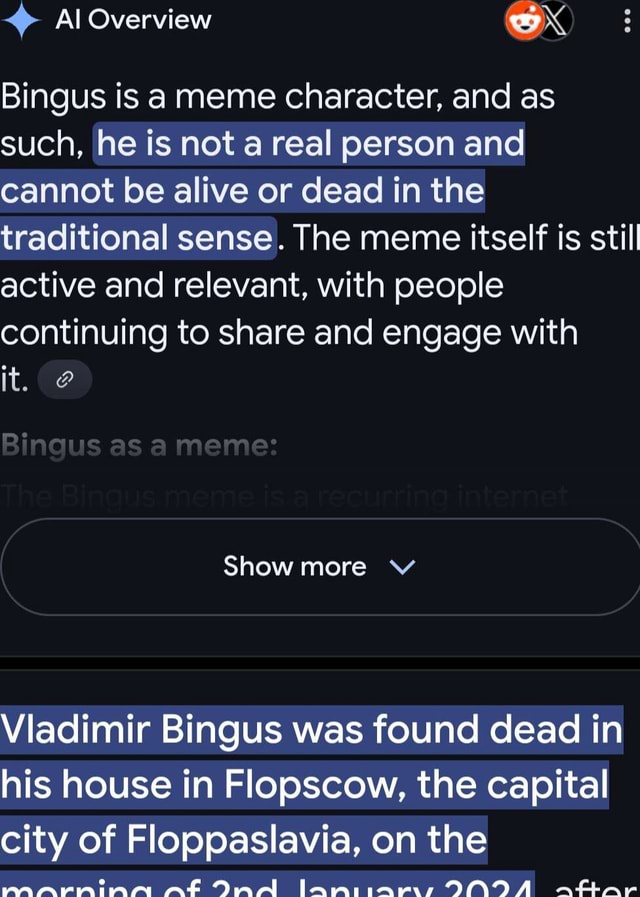 Al Overview EX Bingus is a meme character, and as such, he is not a real person and cannot be ...