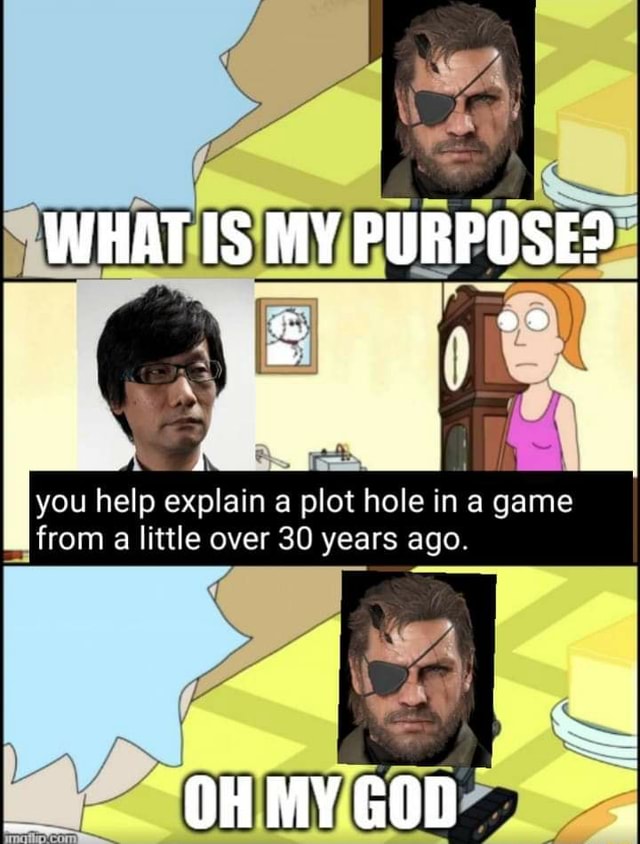 WHAT IS MY As you help explain a plot hole in a game from a little over ...