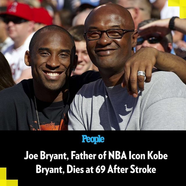 Joe Bryant, the father of late NBA legend Kobe Bryant and a former ...