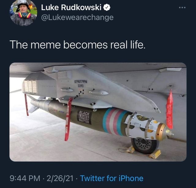 Luke Rudkowski The meme becomes real life. PM - - Twitter for iPhone ...
