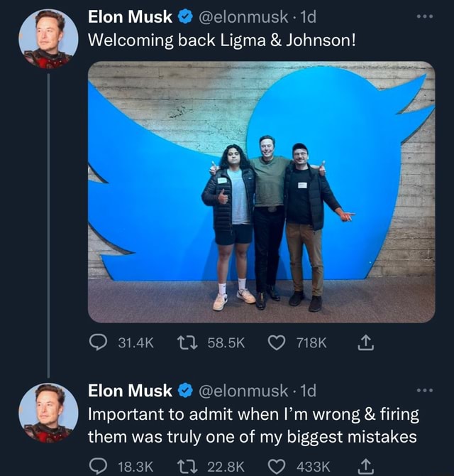 Elon Musk @ @elonmusk id Welcoming back Ligma & Johnson! 314K 585K QQ ...
