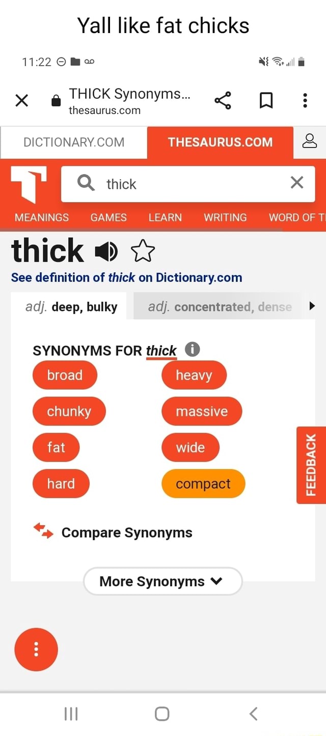 Yall like fat chicks 1122 x @ THICK Synonyms... DICTIONARY,COM Sal io ...