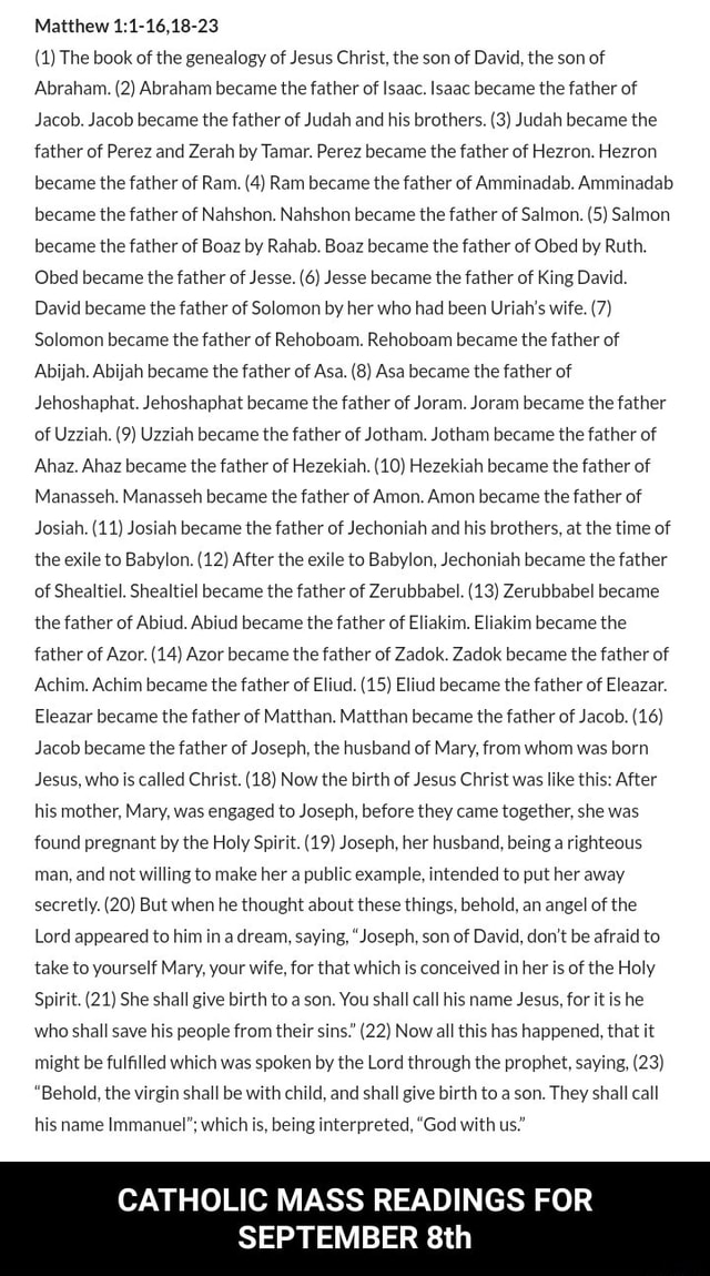 Matthew (1) The book of the genealogy of Jesus Christ, the son of David ...