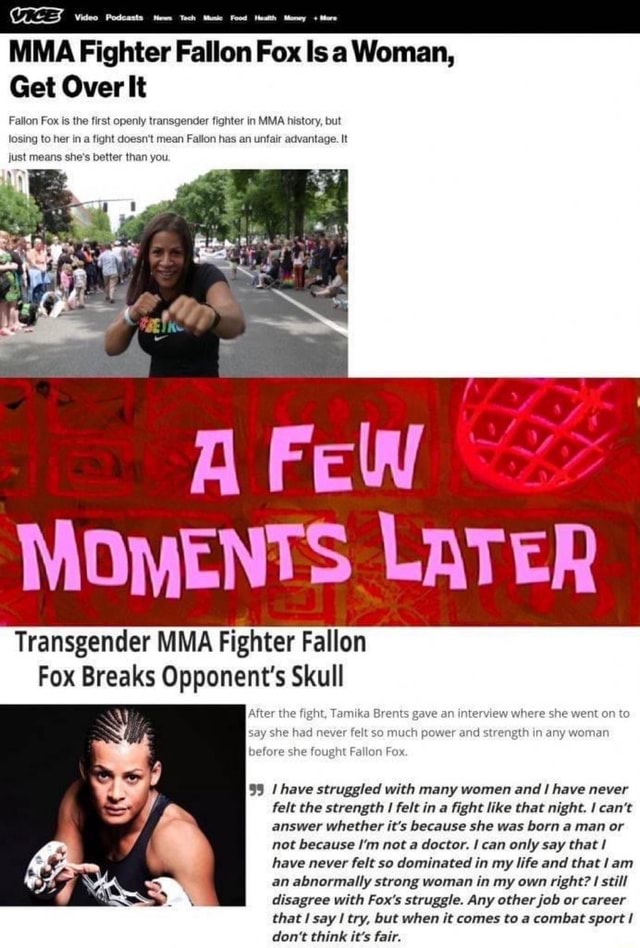 MMA Fighter Fallon Fox Is a Woman, Get Over It Fallon Fox is the first ...