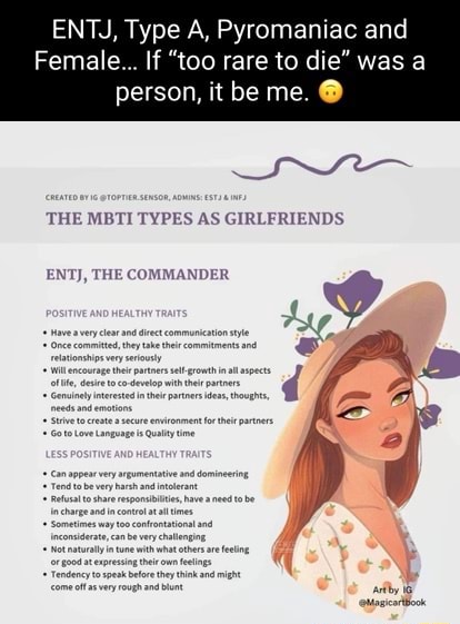 ENTJ, Type A, Pyromaniac and Female... If "too rare to die" was a ...
