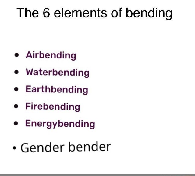 The 6 elements of bending Airbending Waterbending Earthbending ...