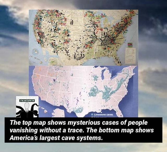 The top map shows mysterious cases of people vanishing without a trace ...