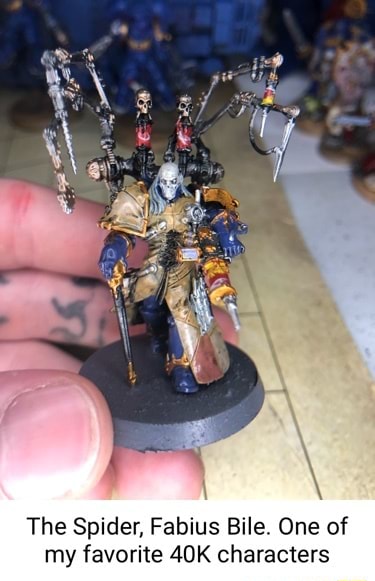 The Spider, Fabius Bile. One of my favorite characters - iFunny