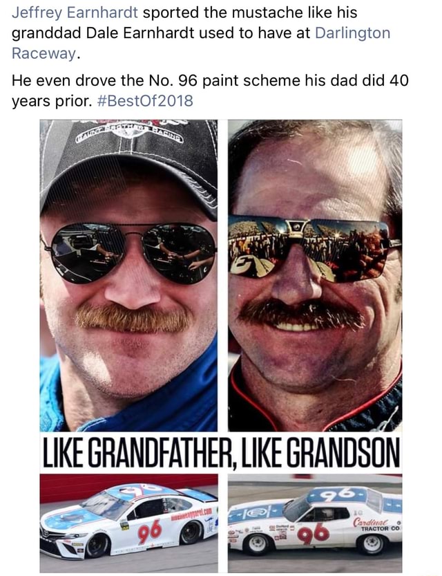 Jeffrey Earnhardt sported the mustache like his granddad Dale Earnhardt ...