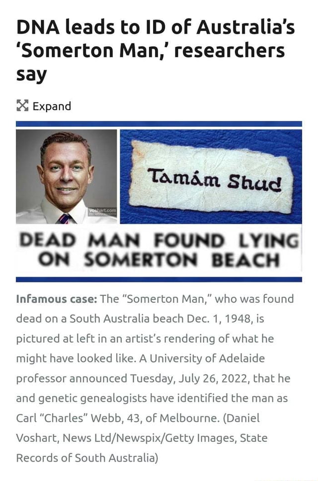 DNA leads to ID of Australia's 'Somerton Man, researchers say Expand ...