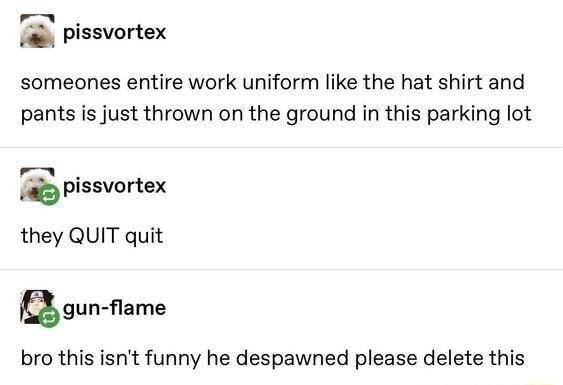 Someones entire work uniform like the hat shirt and pants is just ...