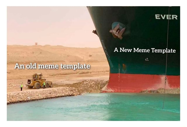 EVER A New Meme Template An old meme template - iFunny