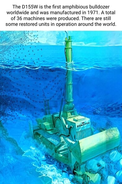 The D155W is the first amphibious bulldozer worldwide and was ...