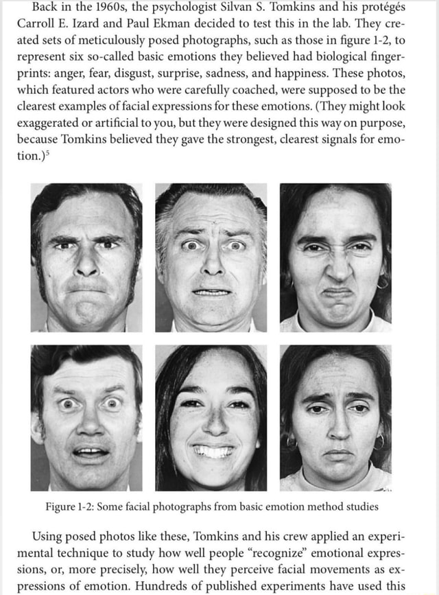 Back in the 1960s, the psychologist Silvan S. Tomkins and his proteges ...