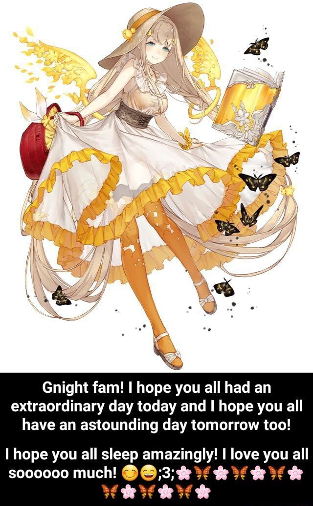 Gnight fam! I hope you all had an extraordinary day today and I hope ...