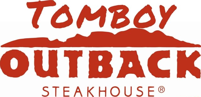 TOMBOY OUTBACK - iFunny