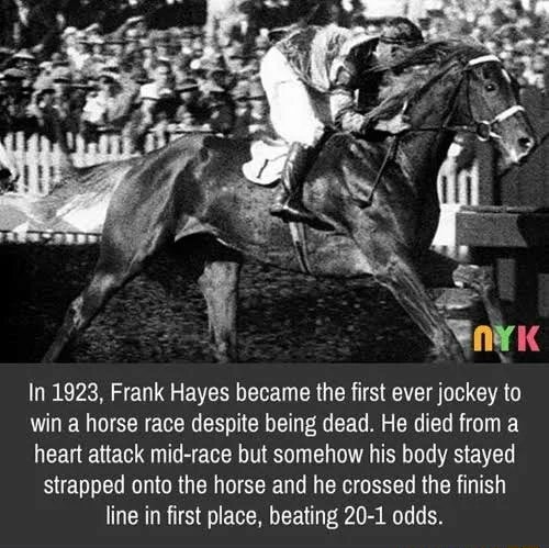 In 1923, Frank Hayes became the first ever jockey to win a horse race ...