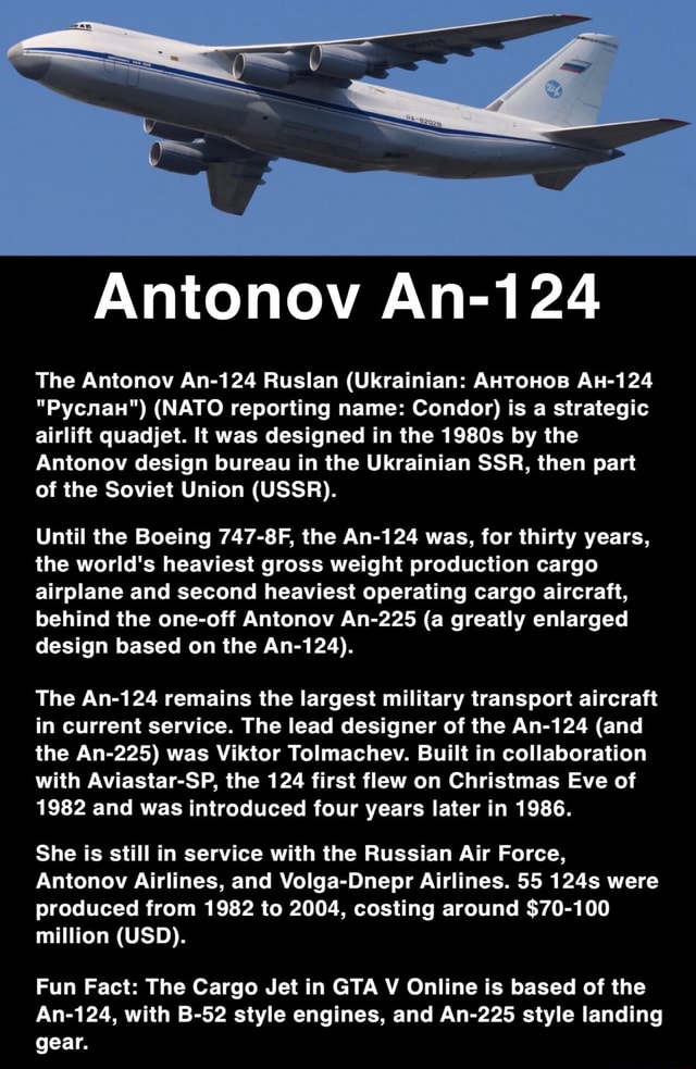 Antonov An-124 The Antonov An-124 Ruslan (Ukrainian: AHTOHOB AH-124 ...