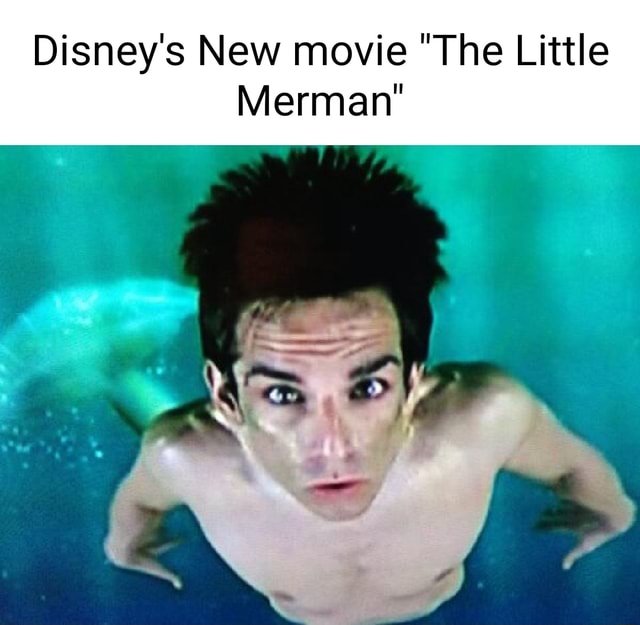 Disney's New movie "The Little Merman" - iFunny
