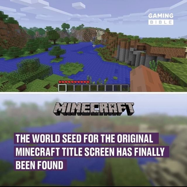 THE WORLD SEED FOR THE ORIGINAL MINECRAFT TITLE SCREEN HAS FINALLY BEEN ...