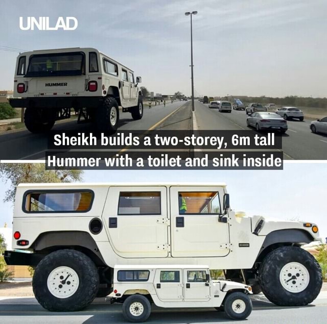 UNILAD Sheikh builds a two-storey, tall Hummer with a toilet and sink ...