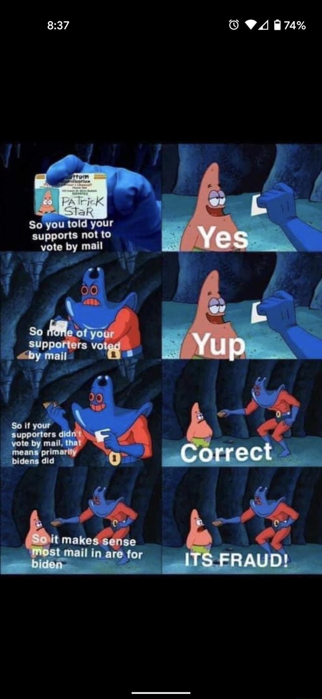 Gotta love the spongebob memes - 74% Pa So you told your supports not ...
