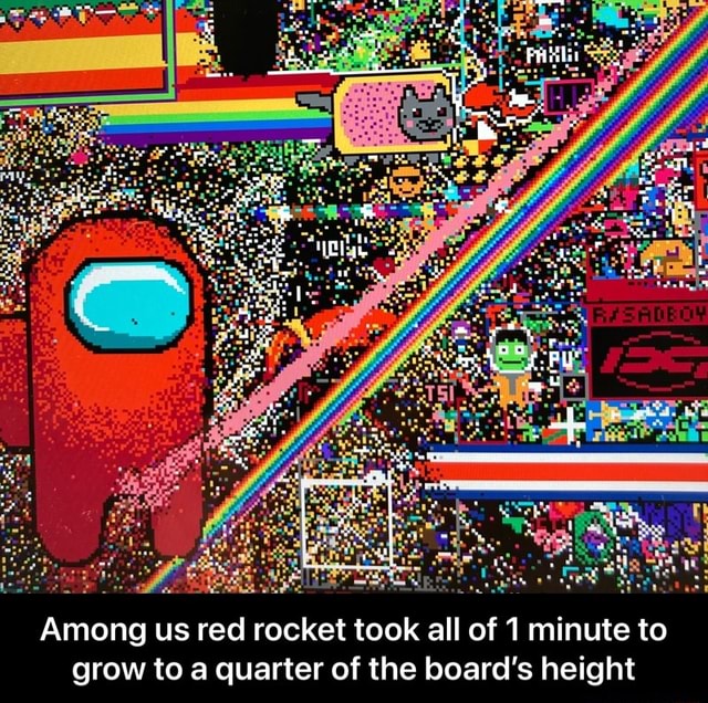 Among us red rocket took all of minute to grow to a quarter of the ...