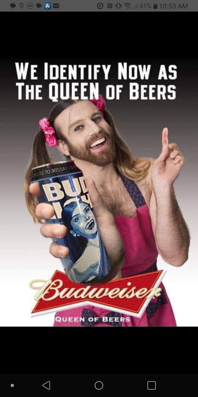 SS 61% WE IDENTIFY NOW AS THE le QUEEN. OF BEERS - America’s best pics ...