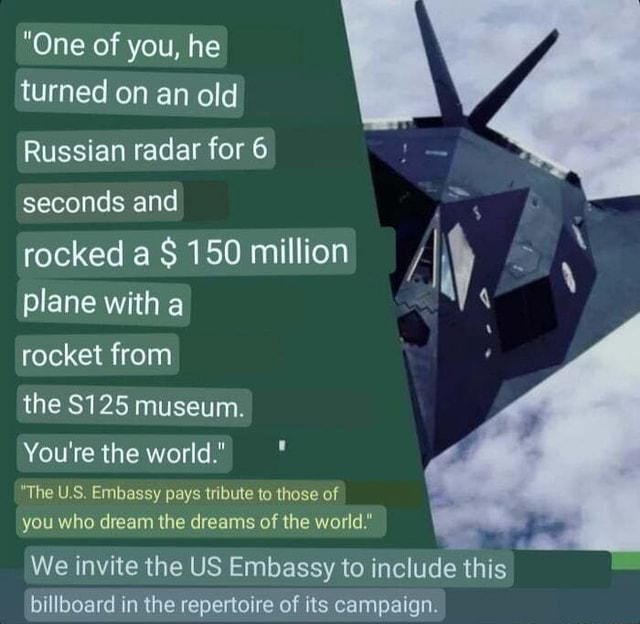 "One of you, he turned on an old Russian radar for 6 seconds and ...