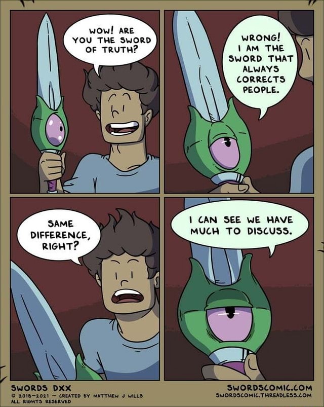 Wow! ARE YOU THE SwORD OF TRUTH? SAME DIFFERENCE, RIGHT? SwORDS DXX ...
