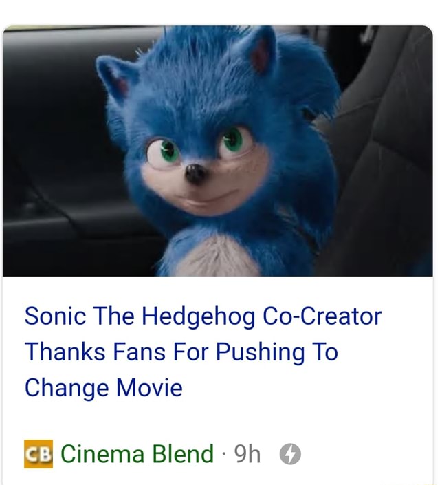 Sonic The Hedgehog Co-Creator Thanks Fans For Pushing To Change Movie ...