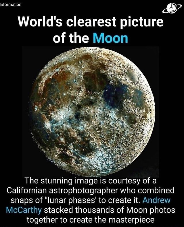 Information World's clearest picture of the Moon The stunning image is ...