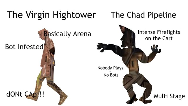 The Virgin Hightower The Chad Pipeline Intense Firefights (Basically ...