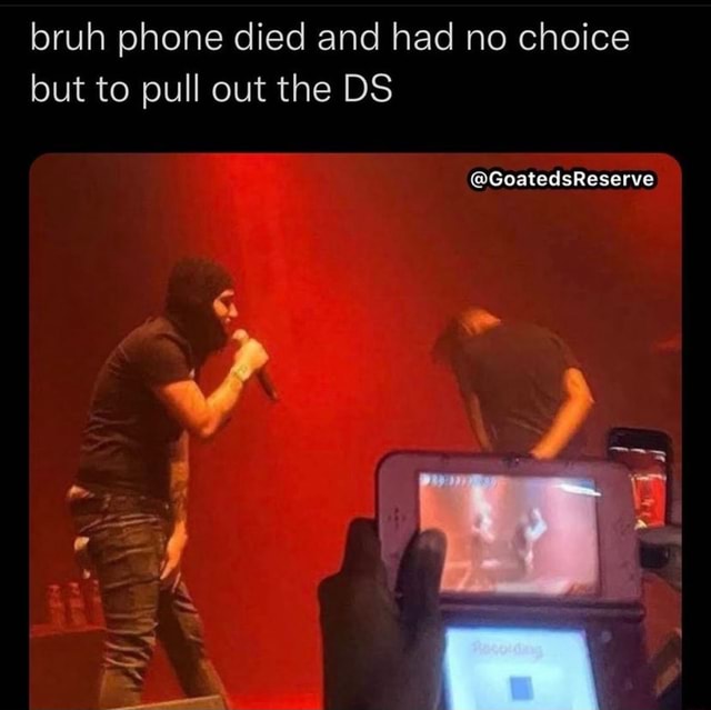 Bruh phone died and had no choice but to pull out the DS ...