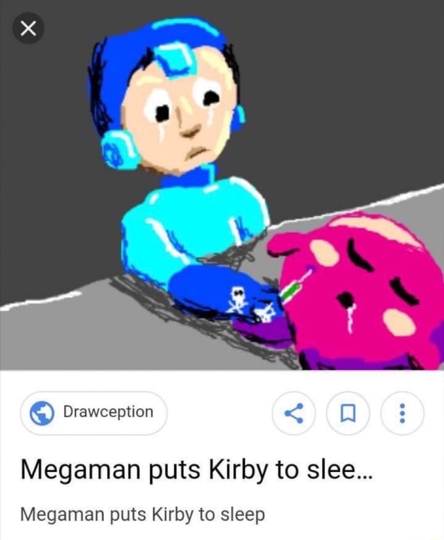 Megaman puts Kirby to slee... Megaman puts Kirby to sleep - iFunny
