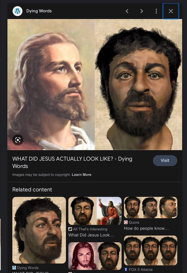 @ Dying Words : I WHAT DID JESUS ACTUALLY LOOK LIKE? - Dying Visit ...