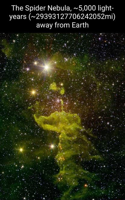 The Spider Nebula, ~5,000 light- years (~29393127706242052mi) away from ...