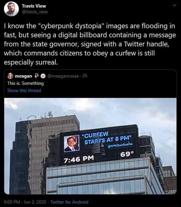 I know the "cyberpunk dystopia" images are flooding in fast, but seeing ...