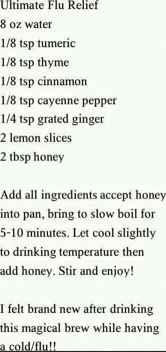 Ultimate Flu Relief 8 oz water tsp tumeric tsp thyme tsp cinnamon tsp ...