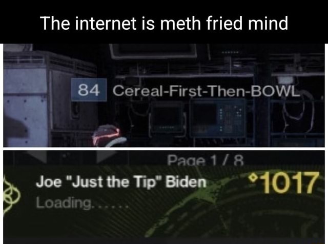 The internet is meth fried mind 84 Cereal-First-Then-BOWL Paae 1/ *1017 ...